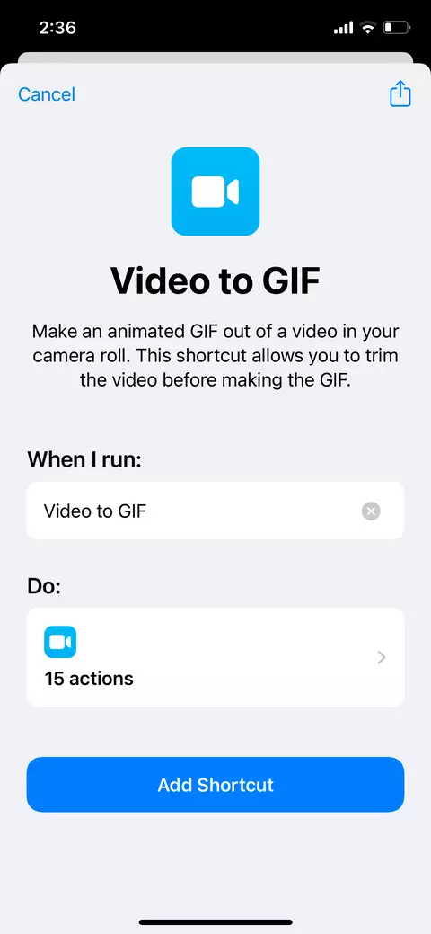 Paano Gumawa ng GIF Mula sa Iyong Mga Video sa iPhone Gamit ang Mga Shortcut 8751_3